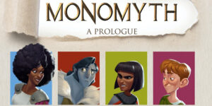 Animated series for teens ‘MONOMYTH’ to be launched soon