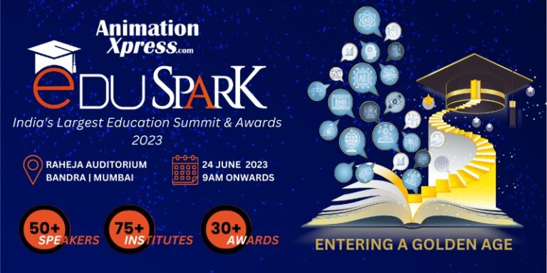 AnimationXpress’ EduSpark Summit & Awards 2023